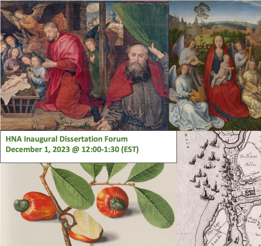 Inaugural HNA Dissertation Forum: December 1, 2023 - Historians of ...